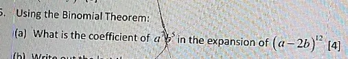 SOLVED: Using the Binomial Theorem: (a) What is the coefficient of in ...