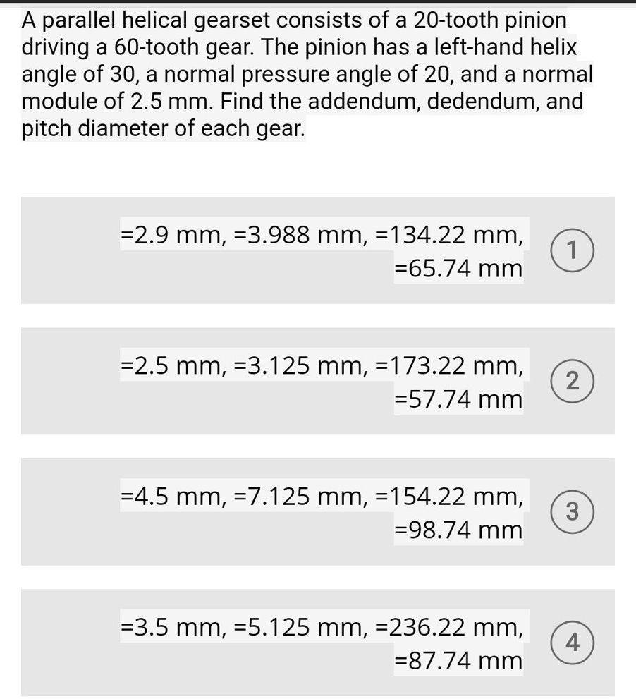 SOLVED: A parallel helical gearset consists of a 20-tooth pinion ...