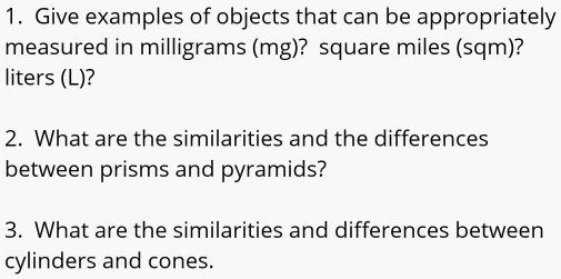 1. Give examples of objects that can be appropriately measured in ...