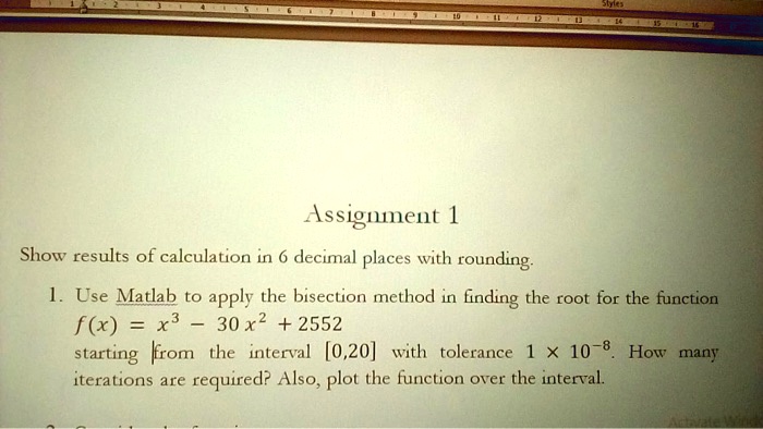 SOLVED:Assignmnent 1 Show results of calculation in 6 decimal places ...