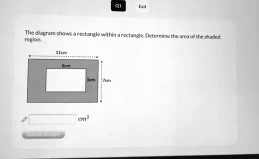 The diagram shows a rectangle within a rectangle. Determine the area of ...