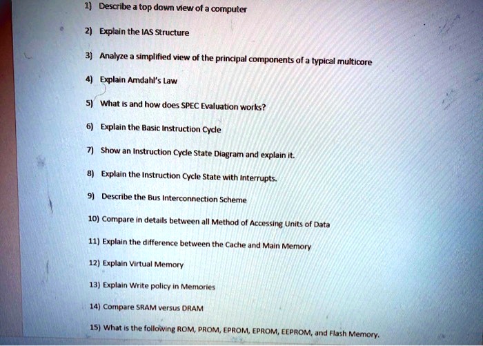 SOLVED: 1. Describe a top-down view of a computer. 2. Explain the IAS ...