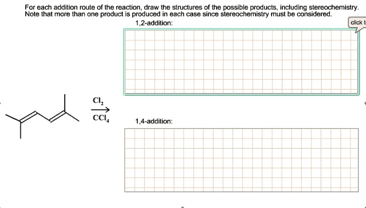 SOLVED: ' For each addition route of the reaction, draw the structures ... SOLVED: ' For each addition route of the reaction, draw the structures ...