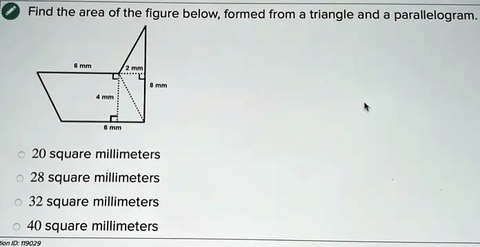 Find the area of the figure below, formed from triangle and a parallelogram: 20 square ...