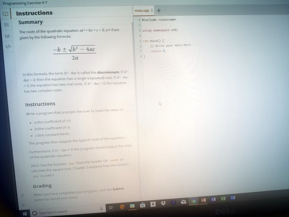 Programming Exercise 4-7 Instructions: main.cpp Summary: The roots of ... Programming Exercise 4-7 Instructions: main.cpp Summary: The roots of ...