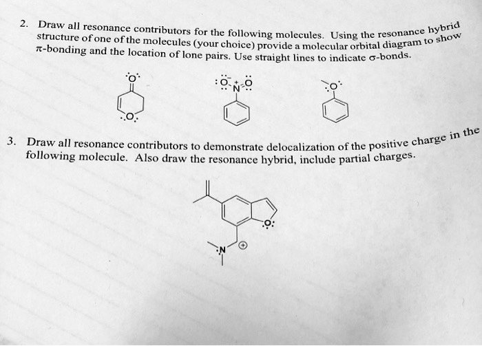draw all resonance hybrid structure of contributors for the following molecules one of the using ...