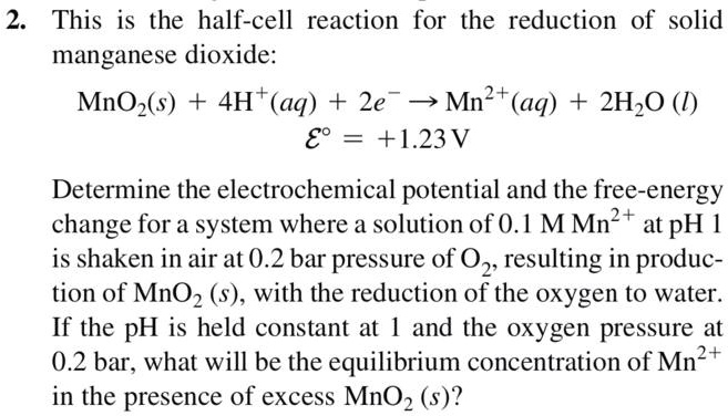 SOLVED: This is the half-cell reaction for the reduction of solid ...