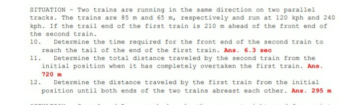 SOLVED: SITUATION - TWo trains are running in the same direction on two ...