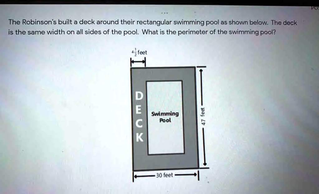 The Robinsons built a deck around their rectangular swimming pool as ...