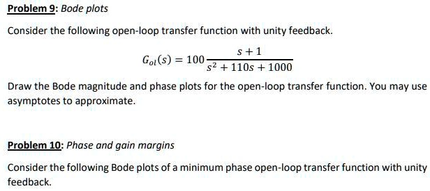 Solved Problem 9 Bode Plots Consider The Following Open Loop Transfer