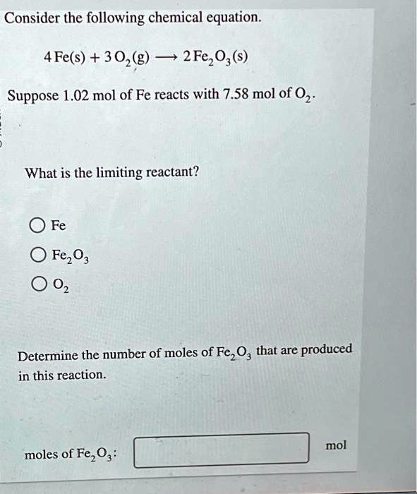 [GET ANSWER] Consider the following chemical equation. 4Fe(s) + 3O2(g ...