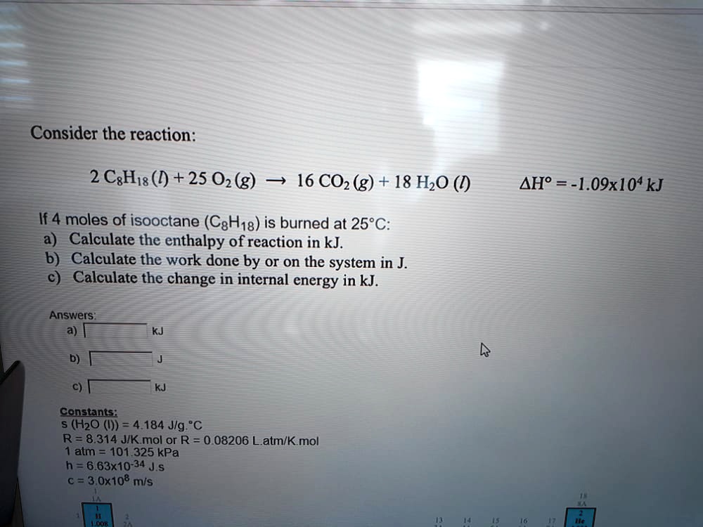 SOLVED: Consider the reaction: 2 CsH2 (g) + 25 O2 (g) -> 16 CO2 (g ...