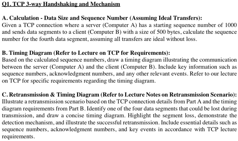Q1. TCP 3-way Handshaking and Mechanism A. Calculation - Data Size and ...