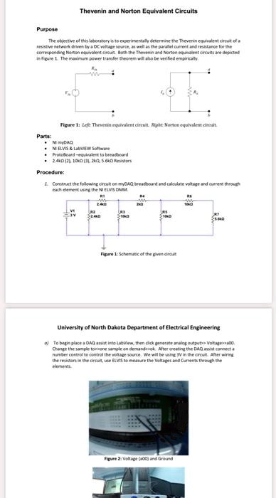 SOLVED: Thevenin and Norton Equivalent Circuits Purpose: To investigate a network driven by a DC ...