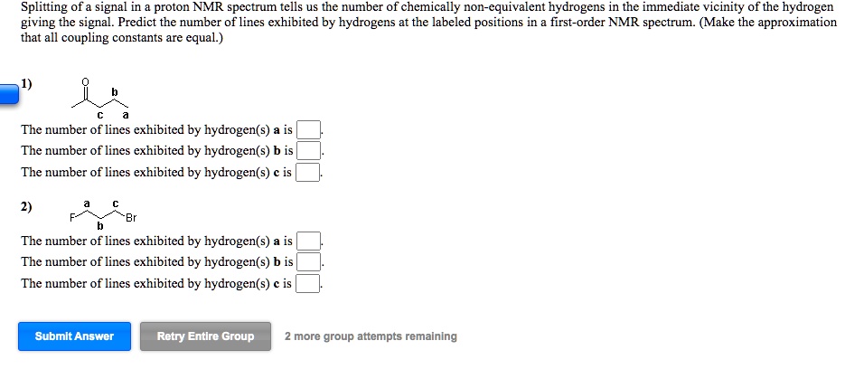 SOLVED: Splitting of a signal in proton NMR spectrum tells us the ...