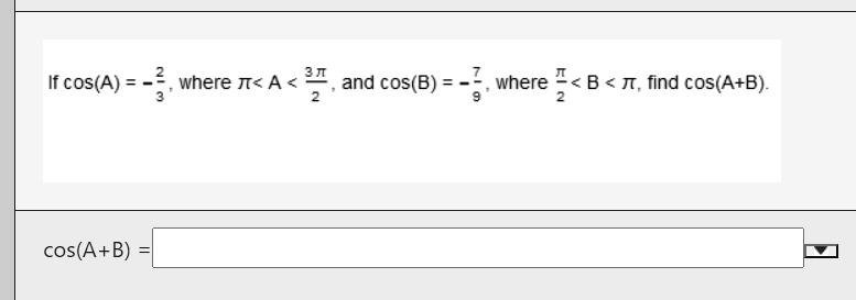 SOLVED: If COS(A) = where TT