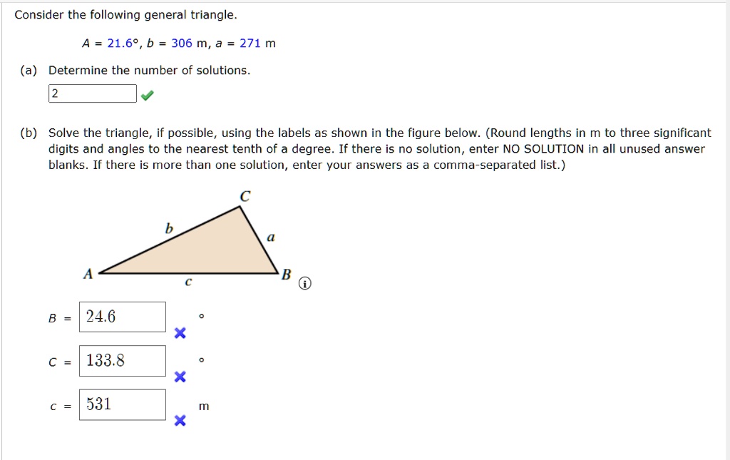 SOLVED: Consider the following general triangle A = 21.60 306 m a = 271 ...