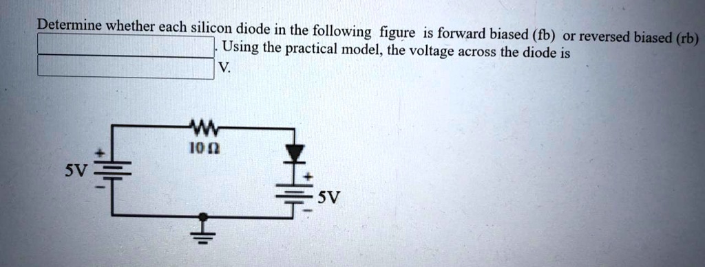 determine whether each silicon diode in the following figure is forward ...