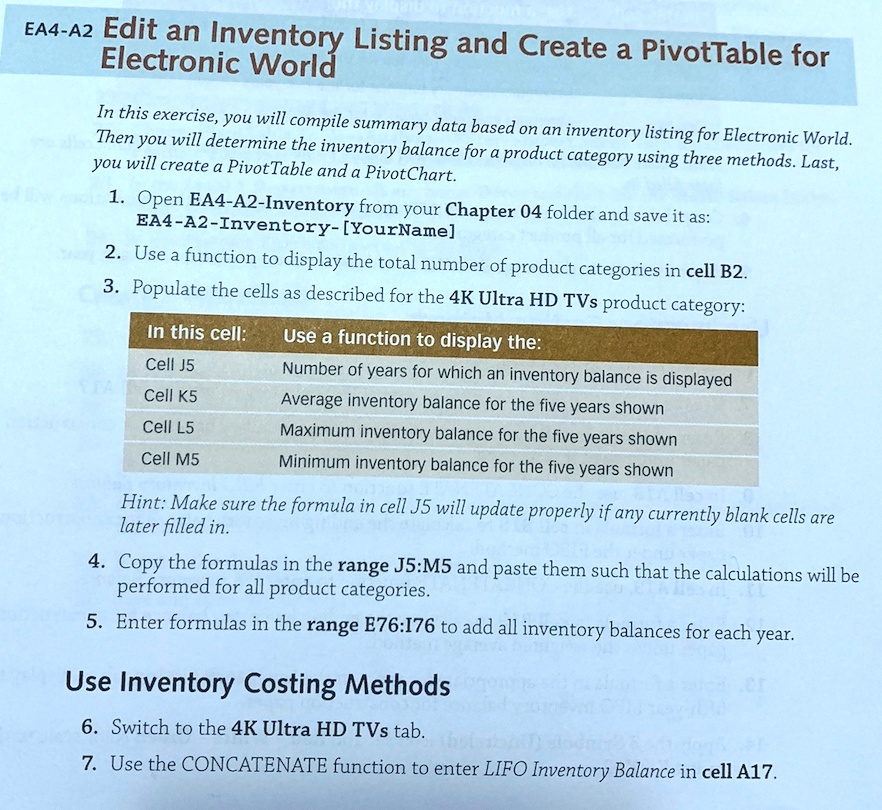 EA4-A2 Edit an Inventory Listing and Create a PivotTable for Electronic World In this exercise ...