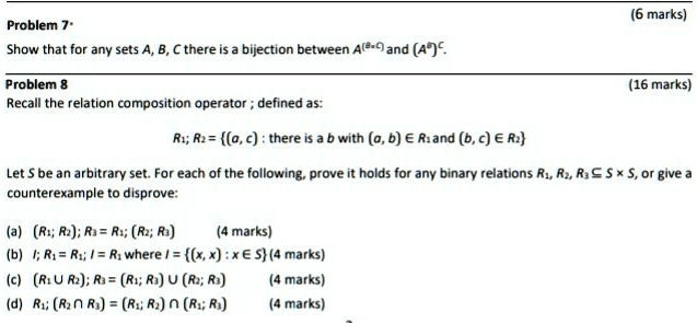 Problem 7: Show that for any sets A, B, C there is a bijection between A and (A^C). Problem ...