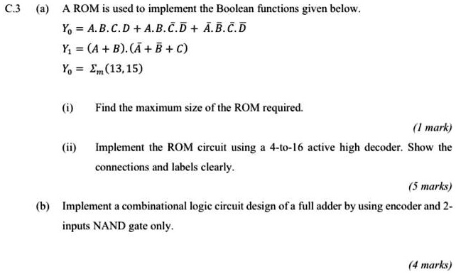 A A Rom Is Used To Implement The Boolean Functions Given Below Y Abcd Abcd Abc 