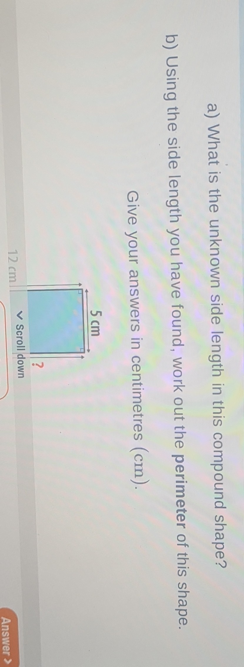 SOLVED: a) What is the unknown side length in this compound shape? b) Using the side length you ...