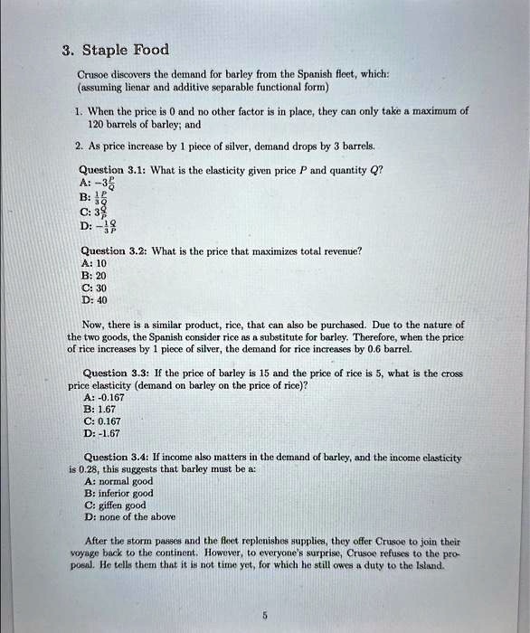SOLVED: Texts: 3. Staple Food Crusoe discovers the demand for barley ...