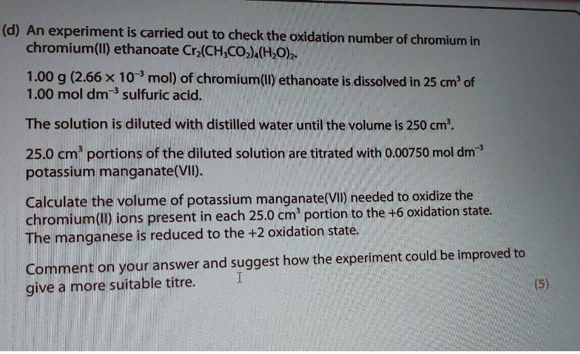 d an experiment is carried out to check the oxidation number of ...