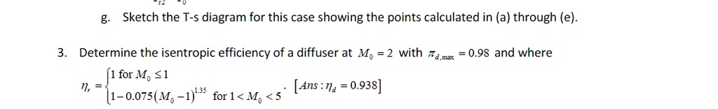 SOLVED: Answer Q3 please g. Sketch the T-s diagram for this case showing the points calculated ...
