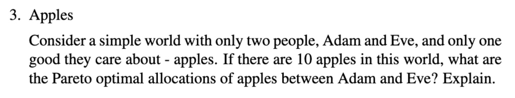 SOLVED: Consider a simple world with only two people, Adam and Eve, and ...