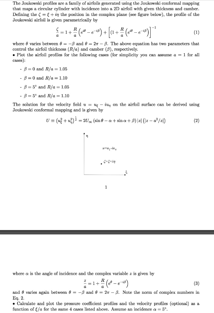 SOLVED: The Joukowski profiles are a family of airfoils generated using the Joukowski conformal ...