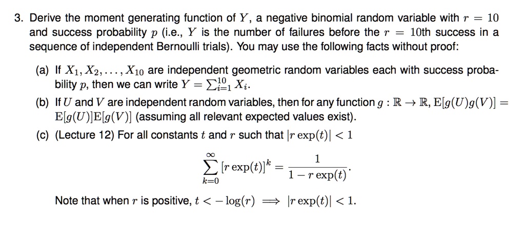 Solved Derive The Moment Generating Function 3 Derive The Moment Generating Function Of Y A