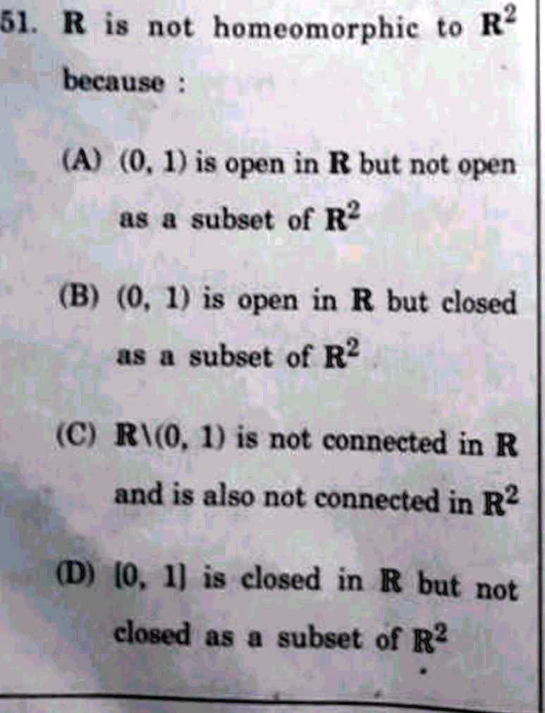 SOLVED: because: (A0.1is open in R but not open as a subset of R2 B0.1 is open in R but closed ...