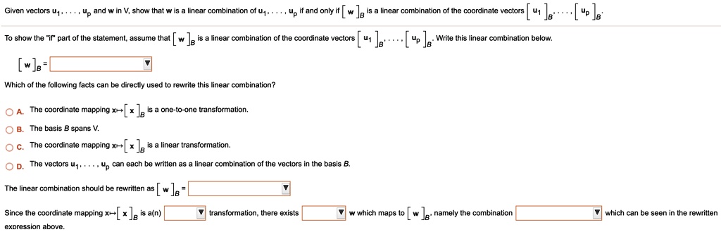 given vectors and v show tut iinea combina tton only je is linear ...