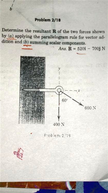 Problem 2/18 Determine the resultant R of the two forces shown by (a) applying the parallelogram ...