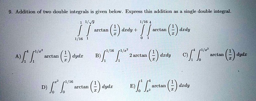 SOLVED: Addition of two double integrals is given below. Express this addition as single double ...