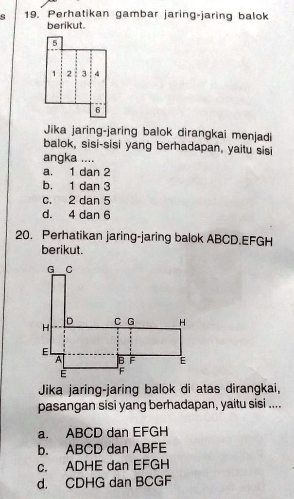 SOLVED: Kk pliss di jawab dan pake caranya 19 Perhatikan gambar jaring ... SOLVED: Kk pliss di jawab dan pake caranya 19 Perhatikan gambar jaring ...