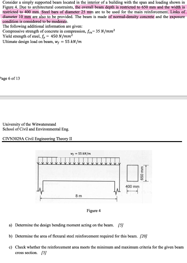 Consider a simply supported beam located in the interior of a building ...