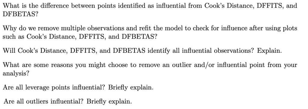 SOLVED:What is the difference between points identified as influential ...