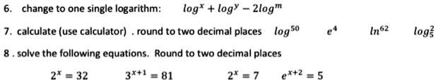 SOLVED: change to one single logarithm: log* + log" Zlog" calculate ...