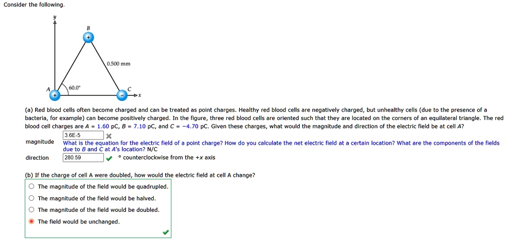 consider the following 0500 600 a red blood cells often become charged ...