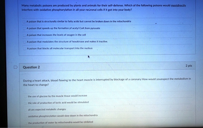 SOLVED: Many metabolic poisons are produced by plants and animals for ...