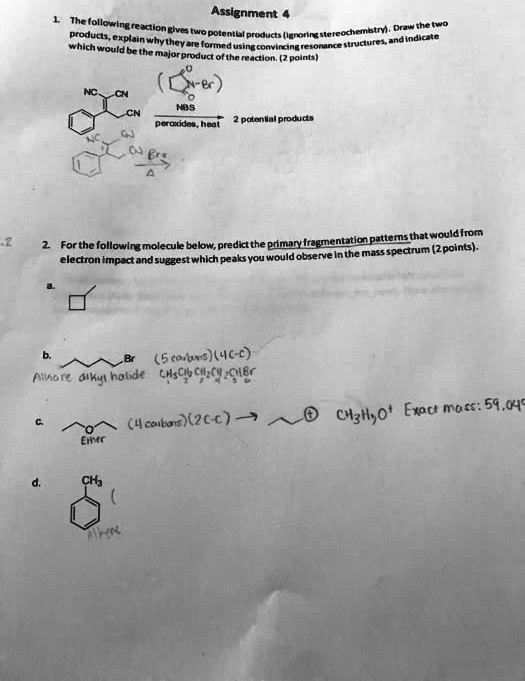 Assignment 4 1. The following reaction gives two potential products ...