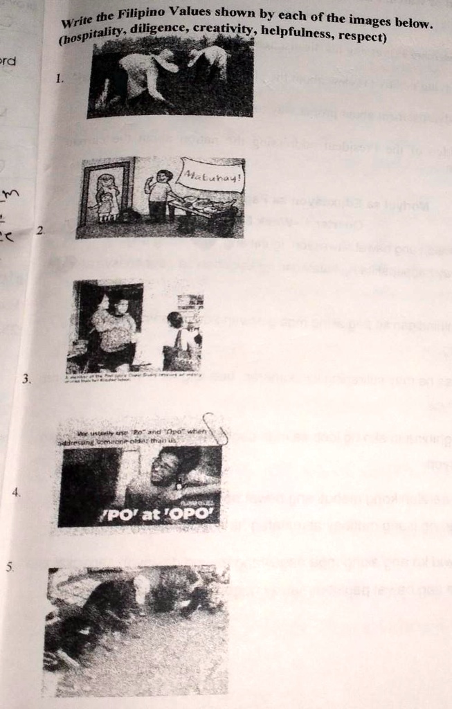 SOLVED: Write the Filipino values shown by each of the images below ...