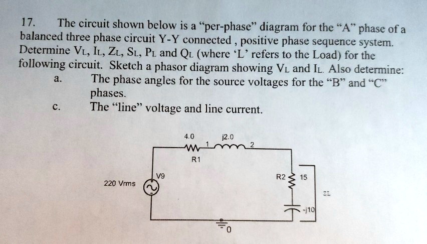 SOLVED: The circuit shown below is a per-phase diagram for the "A" phase of a balanced three ...