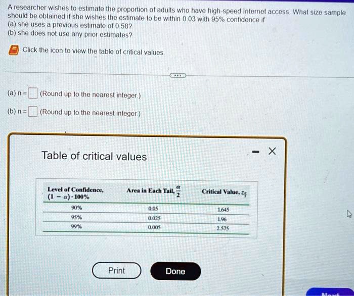 SOLVED: A researcher wishes to estimate the proportion of adults who ...