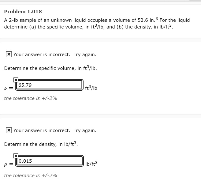 Problem 1.018 A 2-lb sample of an unknown liquid occupies a volume of ...