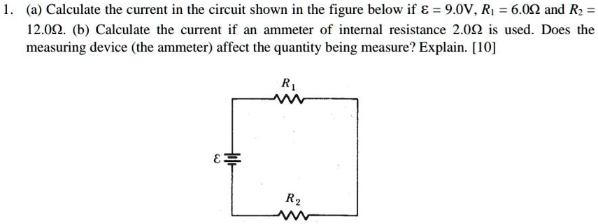 SOLVED: Calculate the current in the circuit shown in the figure below if V = 9.0V, R1 = 6.0Î ...