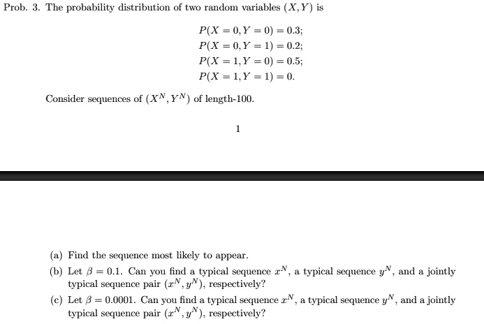 prob the probability distribution of two random variables xy is px 0y 0 ...