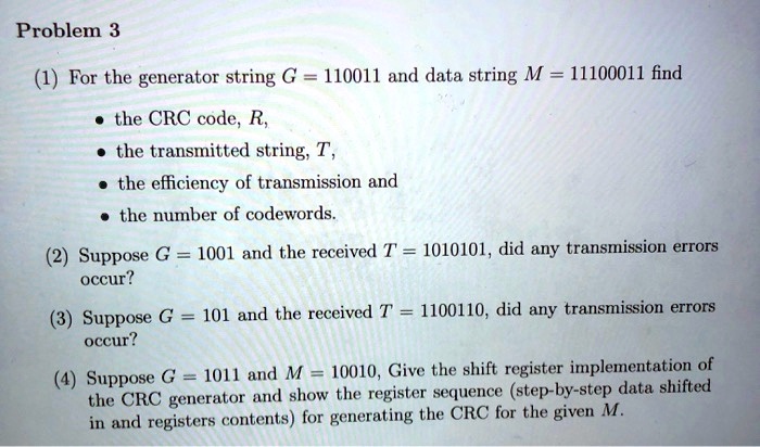 Solved Problem 3 1 For The Generator String G110011 And Data String 2828